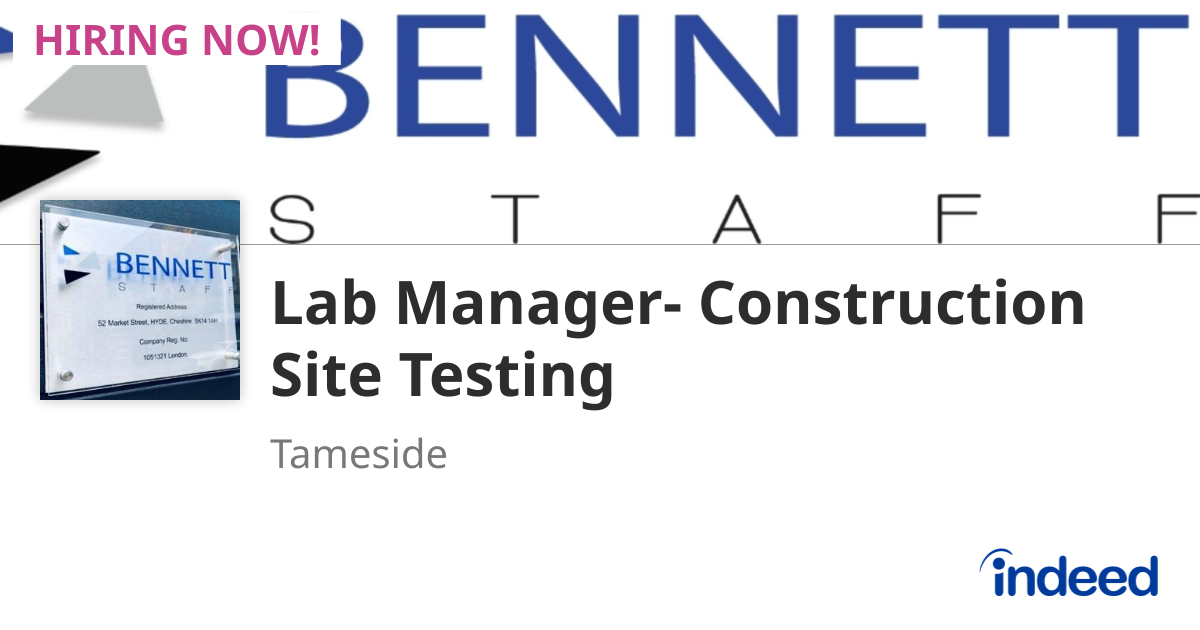 Lab Manager- Construction Site Testing - Tameside - Indeed.com