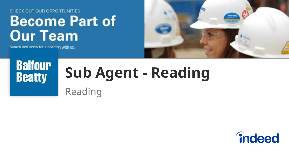 Sub Agent - Reading - Reading - Indeed.com