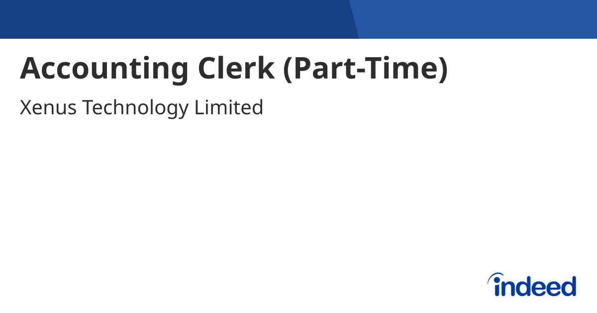Accounting Clerk (Part-Time) - Hong Kong - Indeed.com