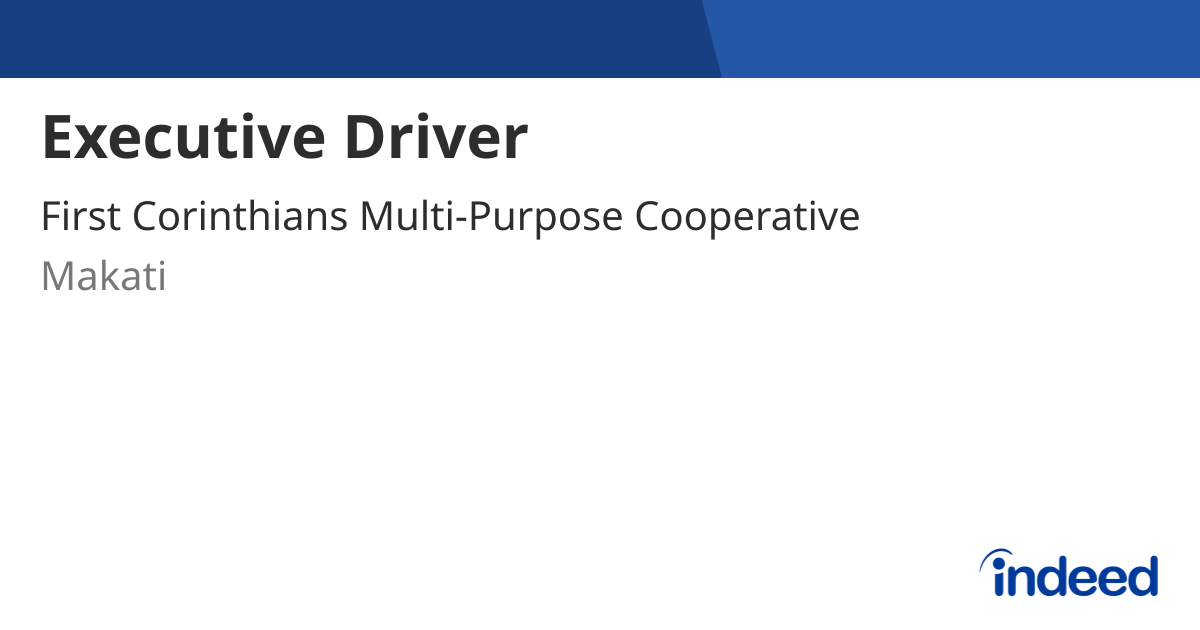 Executive Driver - Makati - Indeed.com