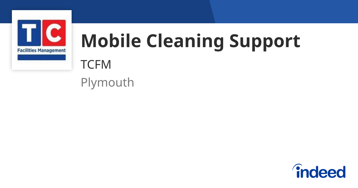Mobile Cleaning Support - Plymouth PL6 5ZD - Indeed.com