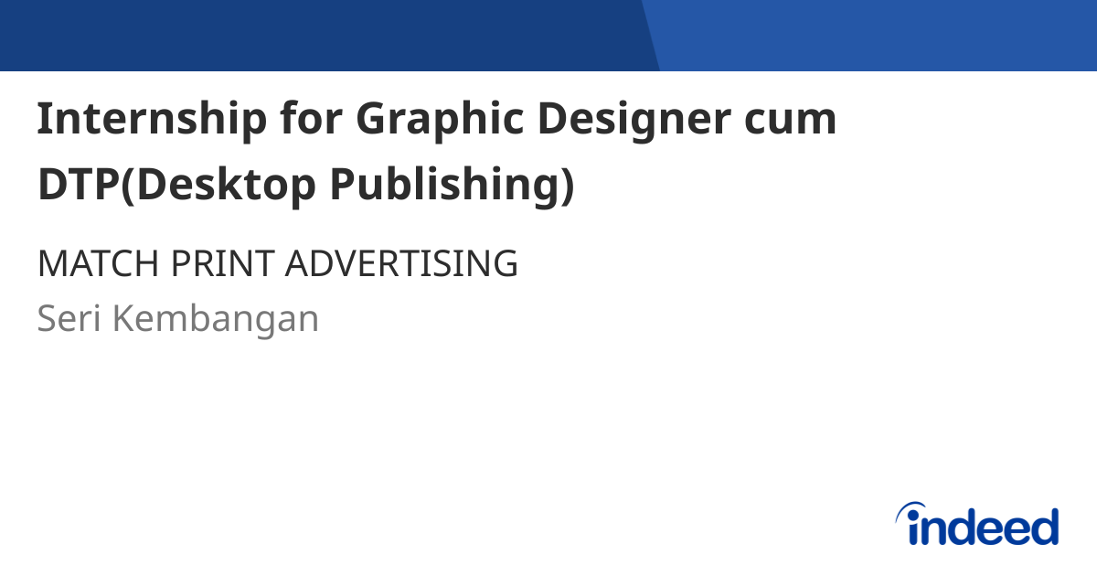 Internship for Graphic Designer cum DTP(Desktop Publishing) - Seri ...
