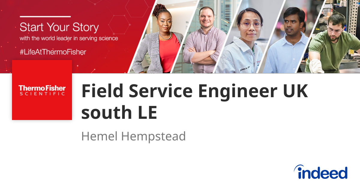 Field Service Engineer UK south LE - Hemel Hempstead HP2 7GE - Indeed.com