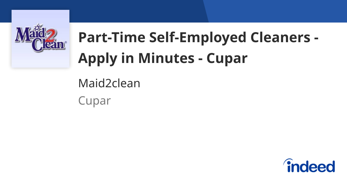 Part-Time Self-Employed Cleaners - Apply in Minutes - Cupar - Cupar ...
