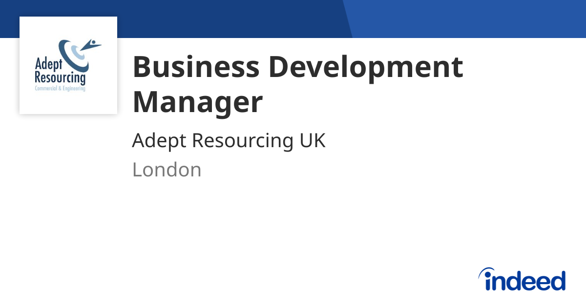 Business Development Manager - London E14 4PA - Indeed.com