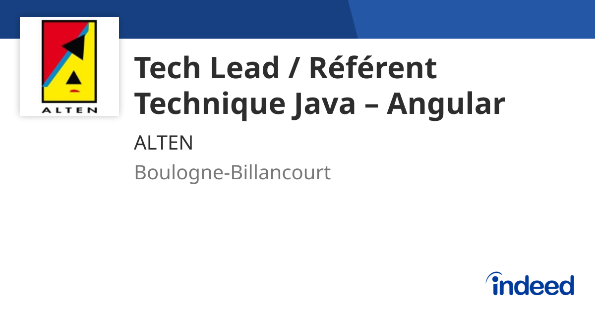 Tech Lead / Référent Technique Java – Angular (H/F) - 92100 Boulogne ...