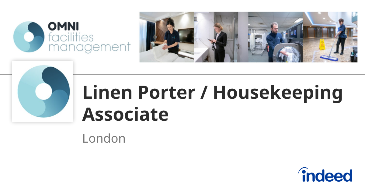 Linen Porter / Housekeeping Associate - London - Indeed.com