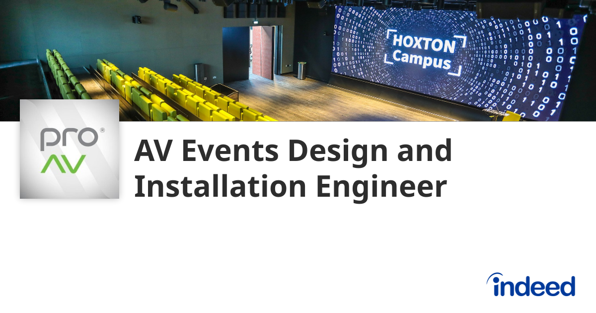 AV Events Design and Installation Engineer - Greater London - Indeed.com