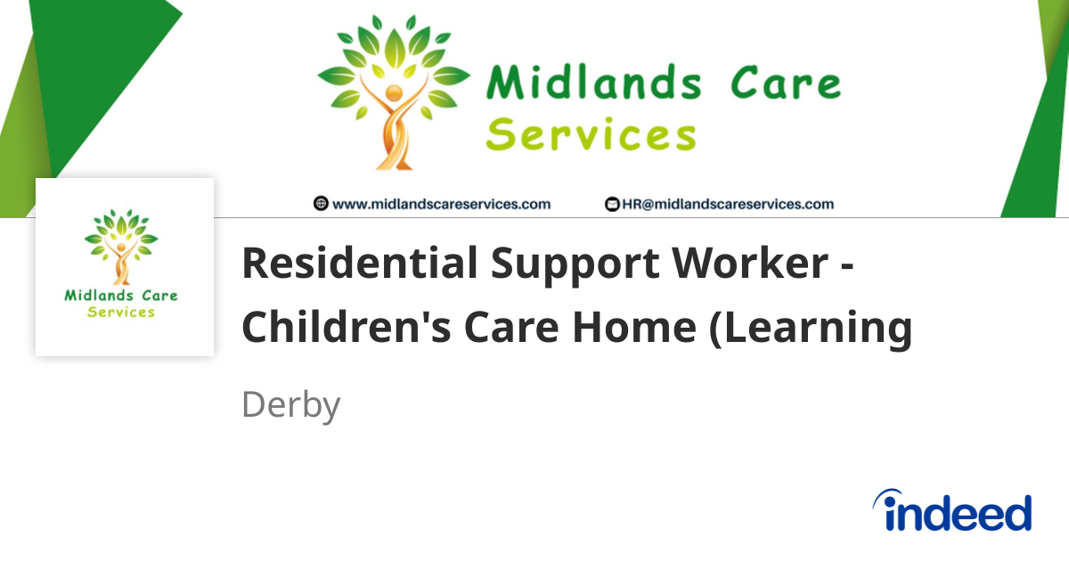 Residential Support Worker - Children's Care Home (Learning Disabilities) - Derby - Indeed.com