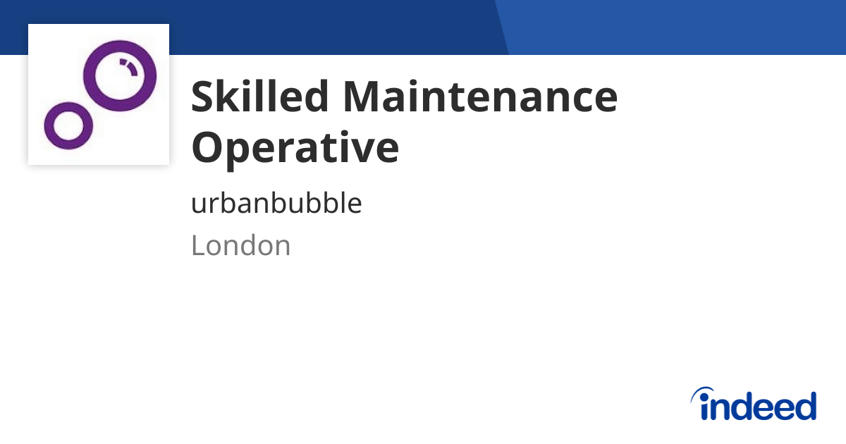 Skilled Maintenance Operative - London SW11 - Indeed.com