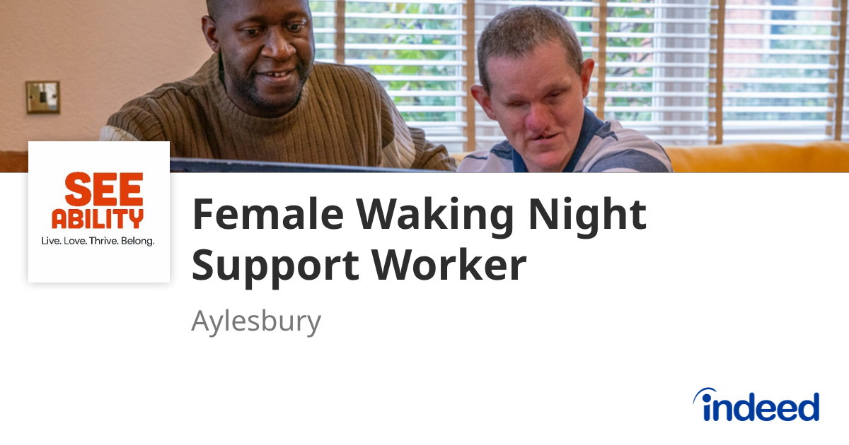 Female Waking Night Support Worker - Aylesbury - Indeed.com