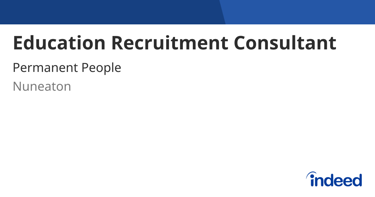 Education Recruitment Consultant - Nuneaton - Indeed.com