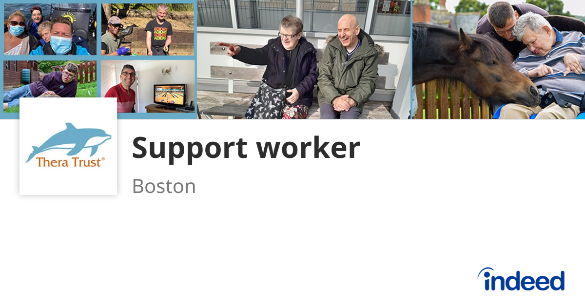Support worker - Boston - Indeed.com
