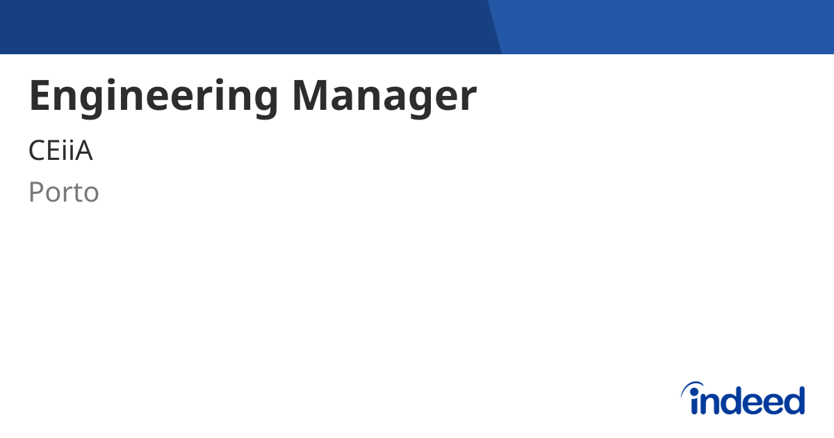 Engineering Manager - Porto - Indeed.com