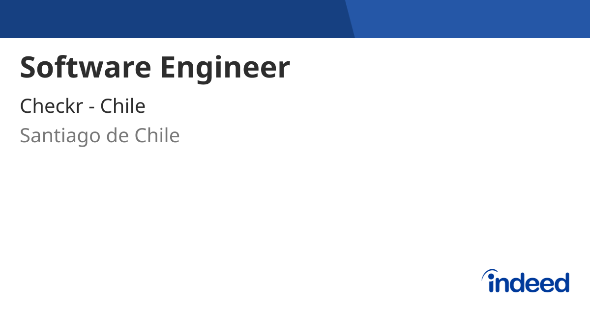 Software Engineer - Santiago de Chile, Región Metropolitana - Indeed.com