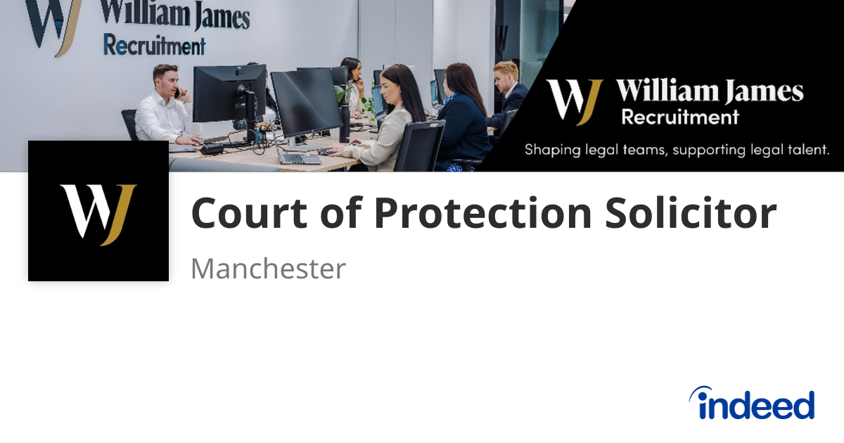 Court of Protection Solicitor - Manchester M1 - Indeed.com
