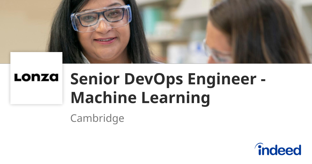 Senior DevOps Engineer - Machine Learning - Cambridge - Indeed.com