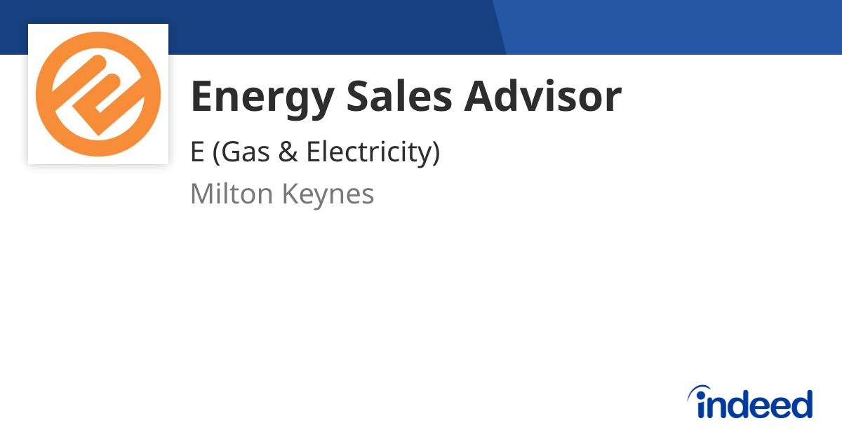 Energy Sales Advisor - Milton Keynes - Indeed.com