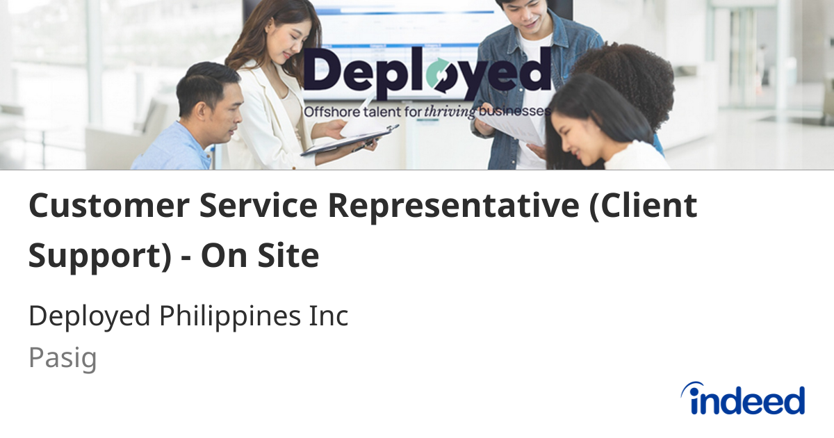 Customer Service Representative (Client Support) - On Site - Pasig ...