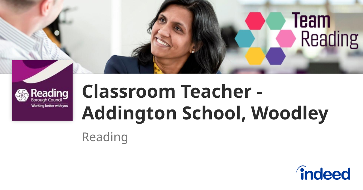 Classroom Teacher - Addington School, Woodley - Reading - Indeed.com