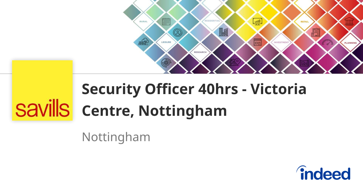 Security Officer 40hrs - Victoria Centre, Nottingham - Nottingham NG1 ...