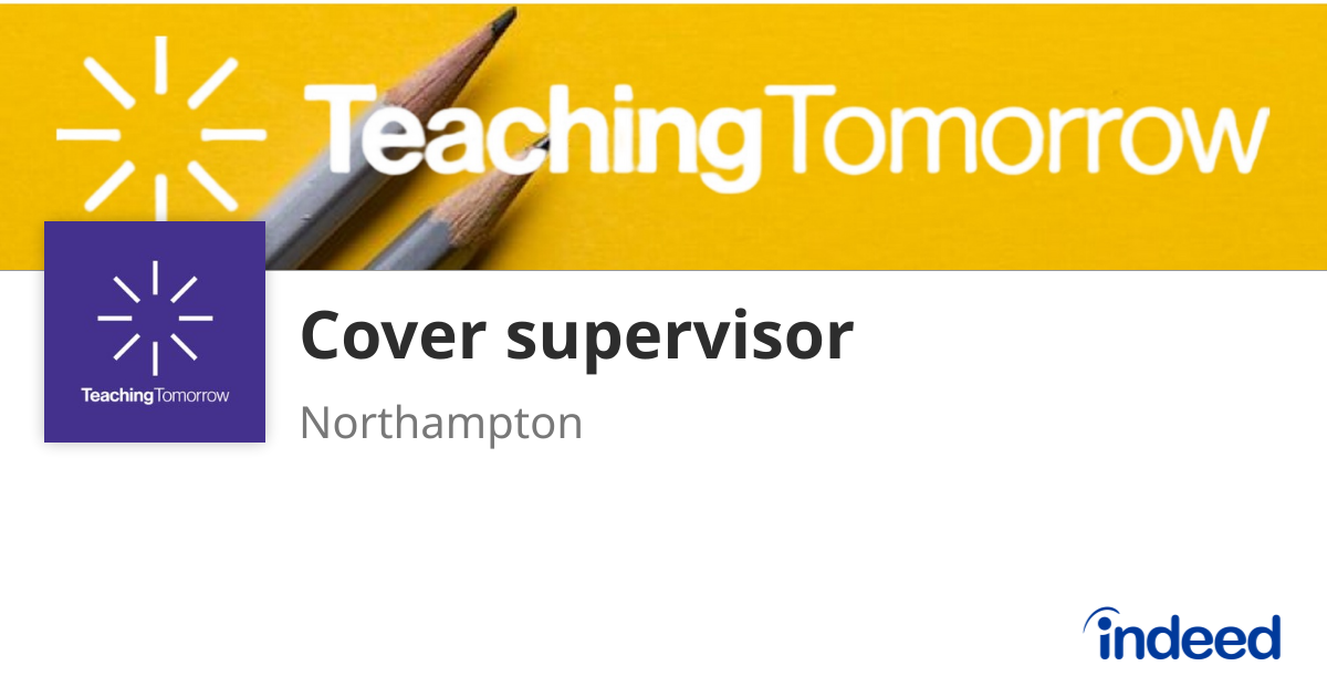 Cover supervisor - Northampton NN1 2ET - Indeed.com