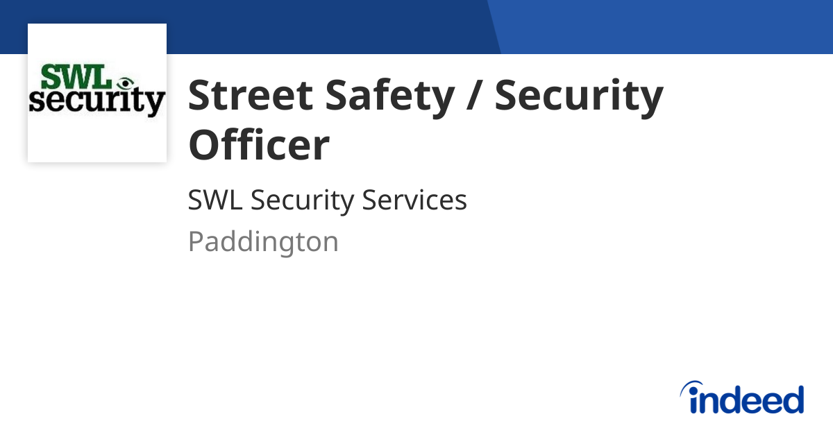 Street Safety / Security Officer - Paddington - Indeed.com