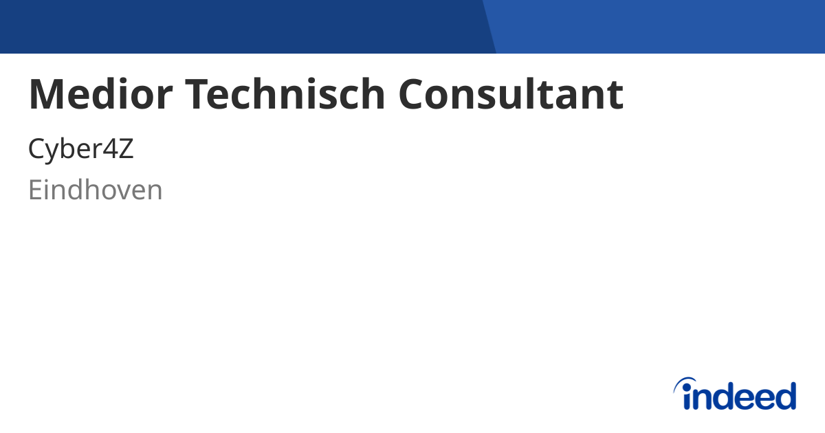 Medior Technisch Consultant - 5656 Eindhoven - Indeed.com