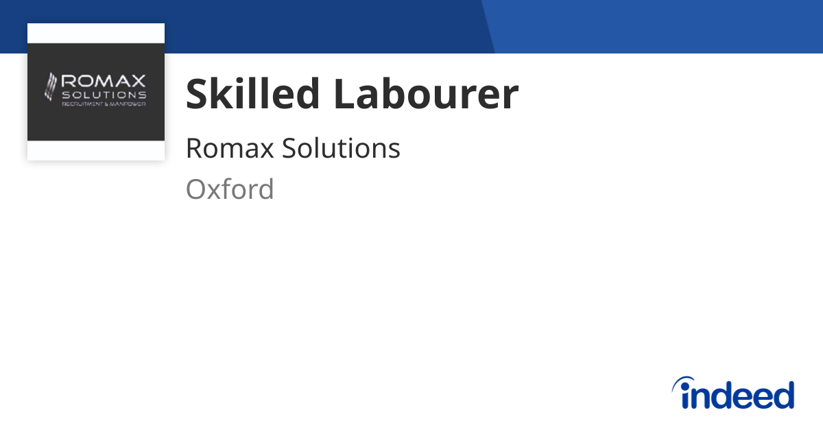 Skilled Labourer - Oxford - Indeed.com