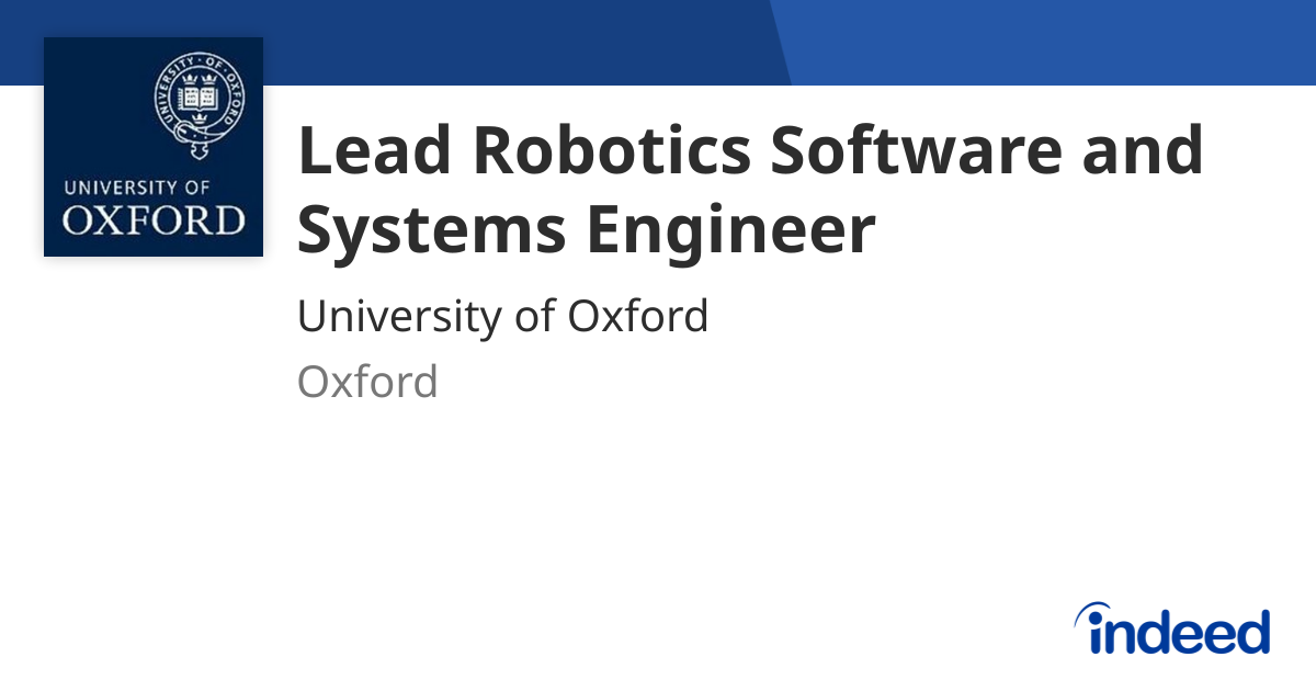 Lead Robotics Software and Systems Engineer - Oxford - Indeed.com