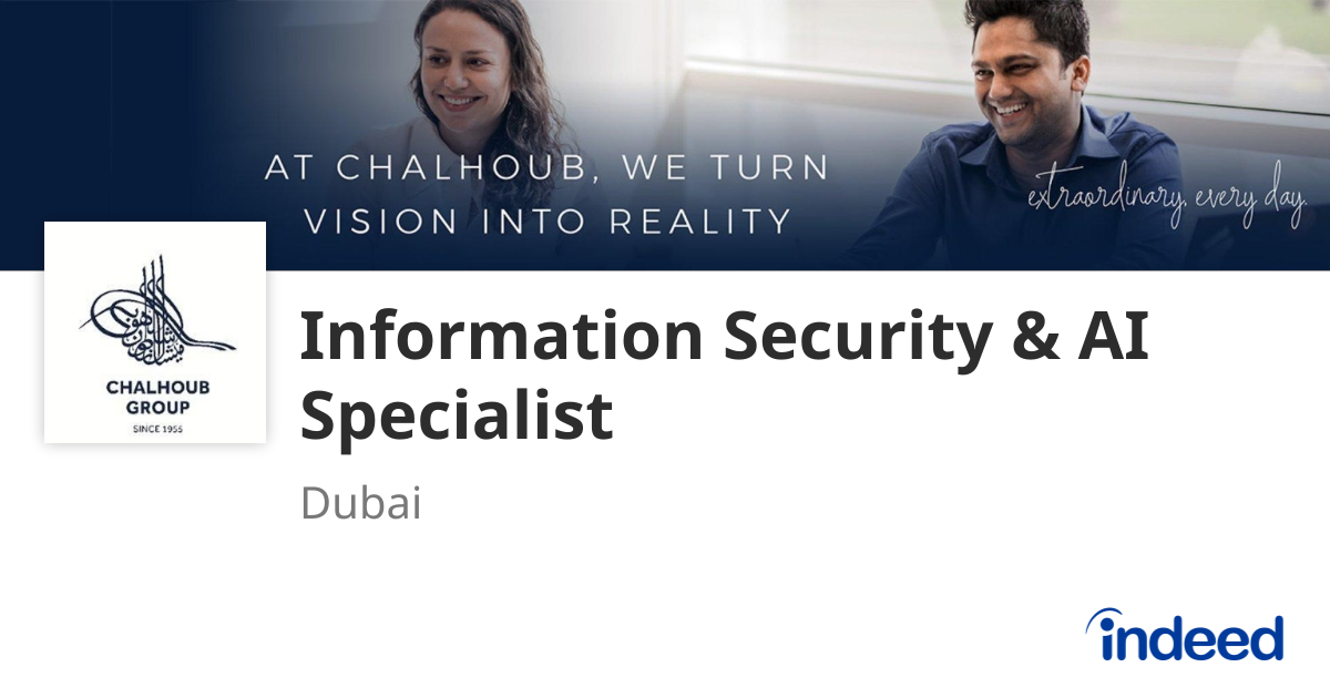 Information Security & AI Specialist - Dubai - Indeed.com