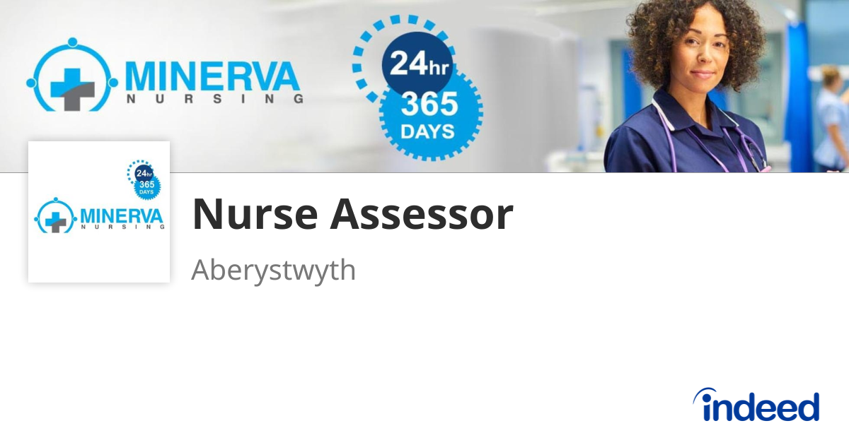 Nurse Assessor - Aberystwyth SY23 1PF - Indeed.com