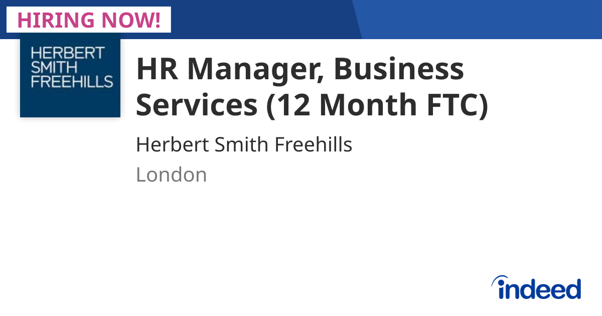 HR Manager, Business Services (12 Month FTC) - London - Indeed.com