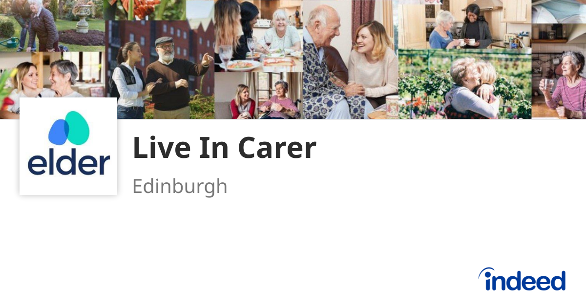 Live In Carer - Edinburgh EH3 - Indeed.com