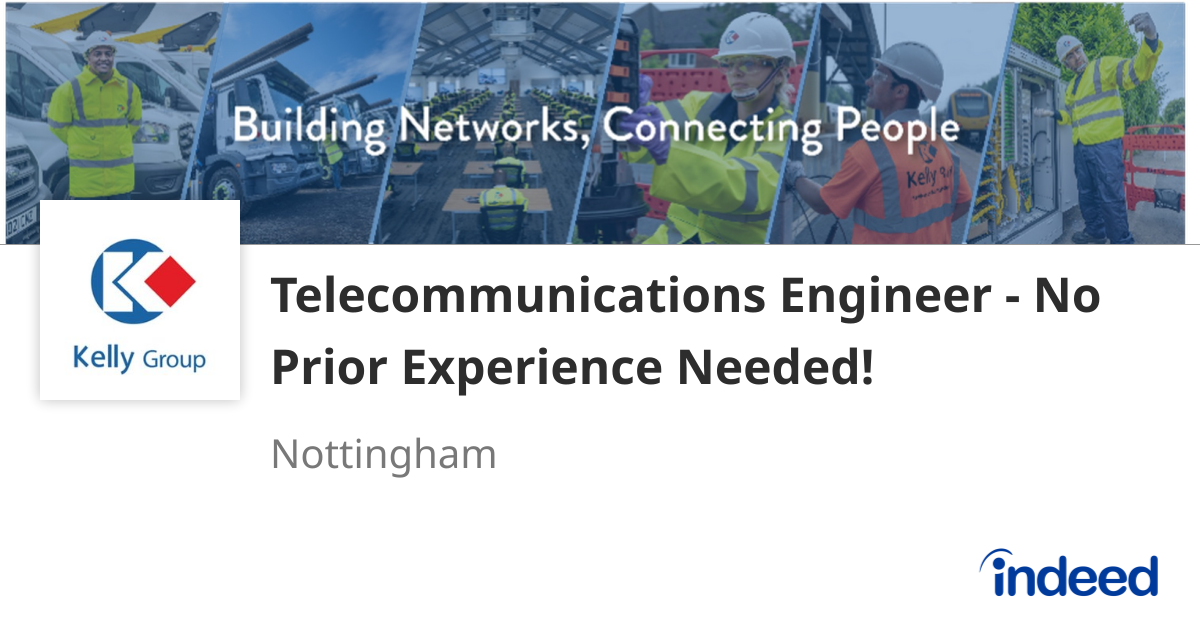 Telecommunications Engineer - No Prior Experience Needed! - Nottingham ...