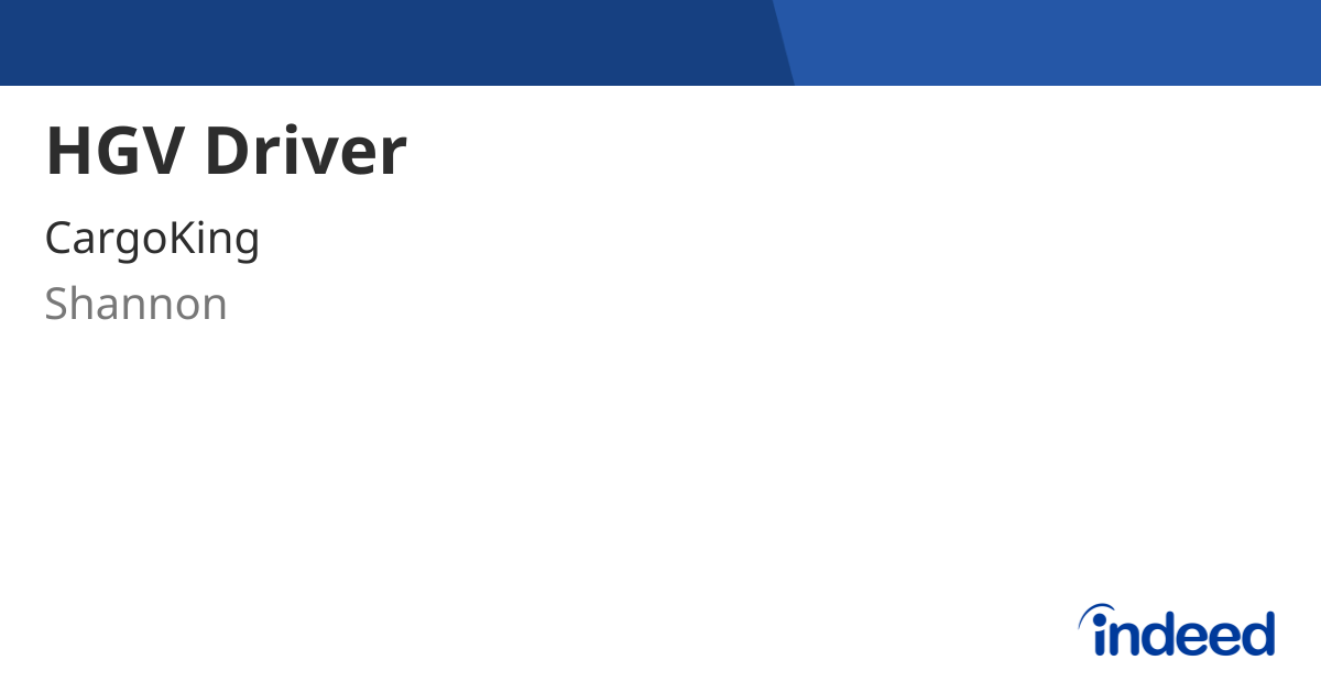 HGV Driver - Shannon, County Clare - Indeed.com