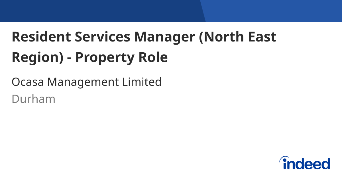 Resident Services Manager (North East Region) - Property Role - Durham ...