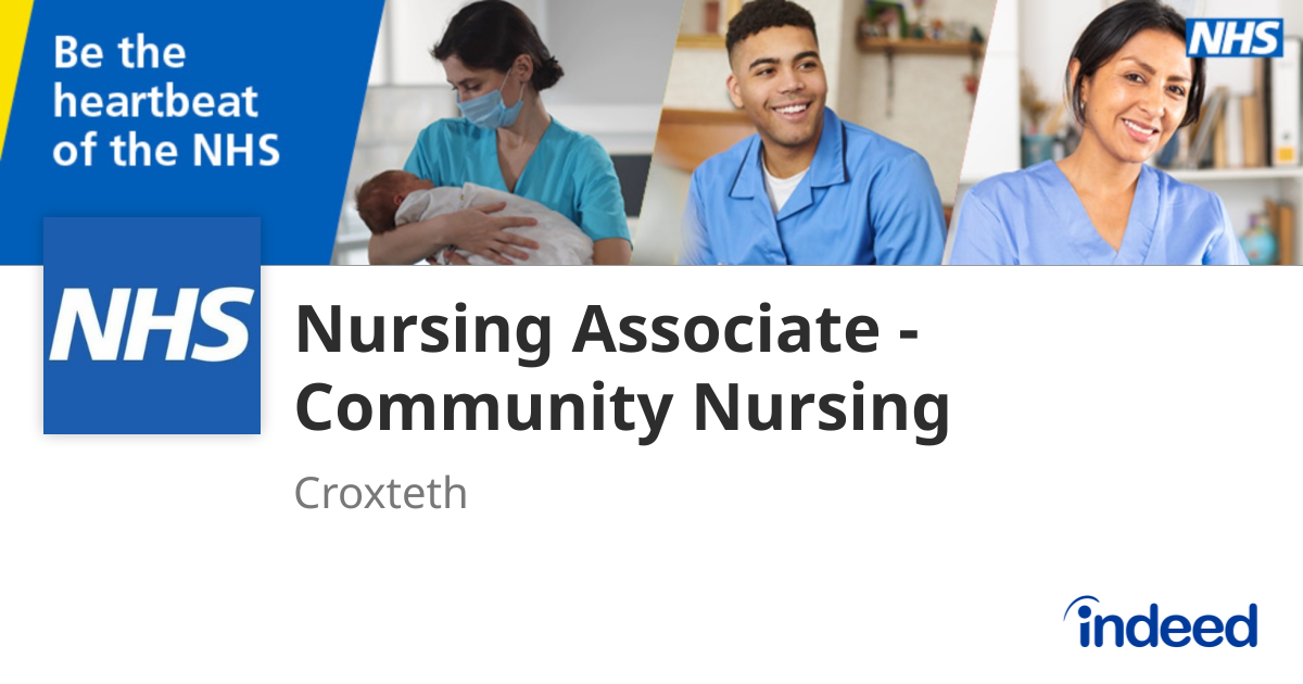 Nursing Associate - Community Nursing - Croxteth L11 0BS - Indeed.com