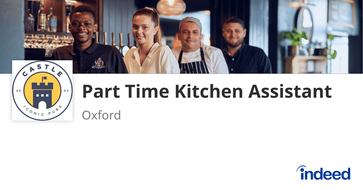 Part Time Kitchen Assistant - Oxford OX2 6HT - Indeed.com