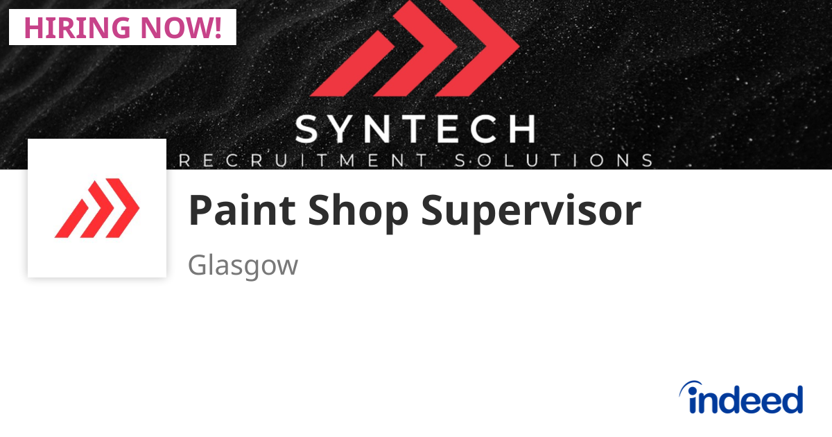 Paint Shop Supervisor - Glasgow - Indeed.com