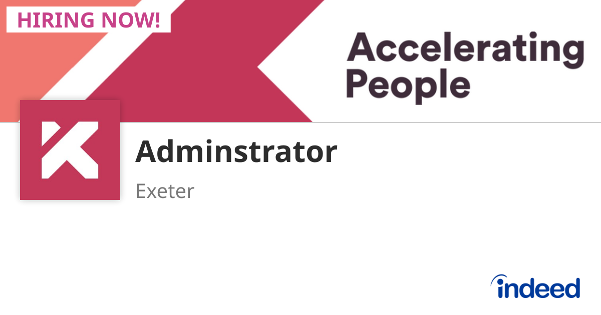 Adminstrator - Exeter - Indeed.com