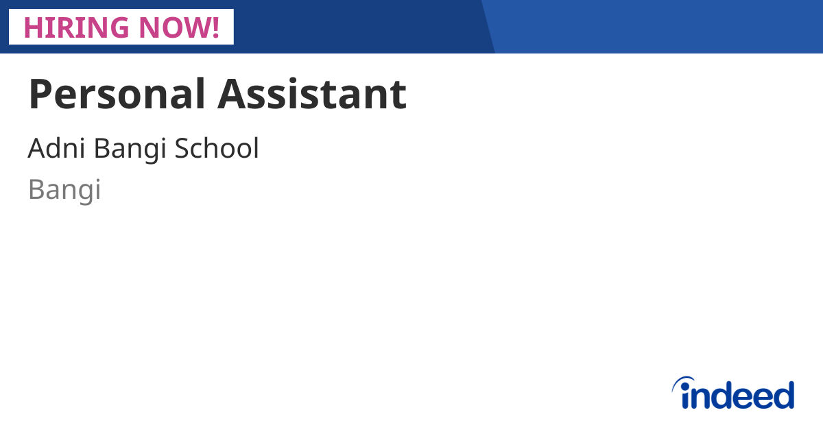 Personal Assistant - Bangi - Indeed.com