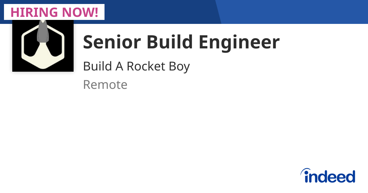Senior Build Engineer - Remote - Indeed.com