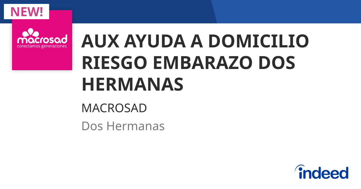 AUX AYUDA A DOMICILIO RIESGO EMBARAZO DOS HERMANAS - Dos Hermanas ...