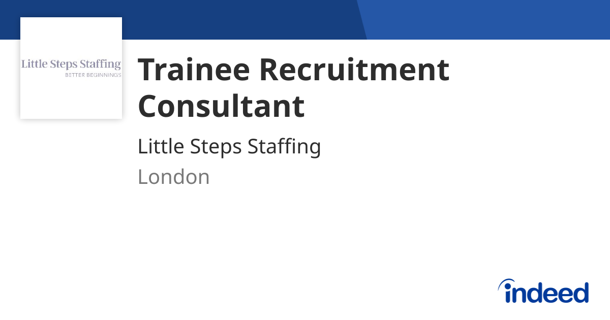 Trainee Recruitment Consultant - London - Indeed.com