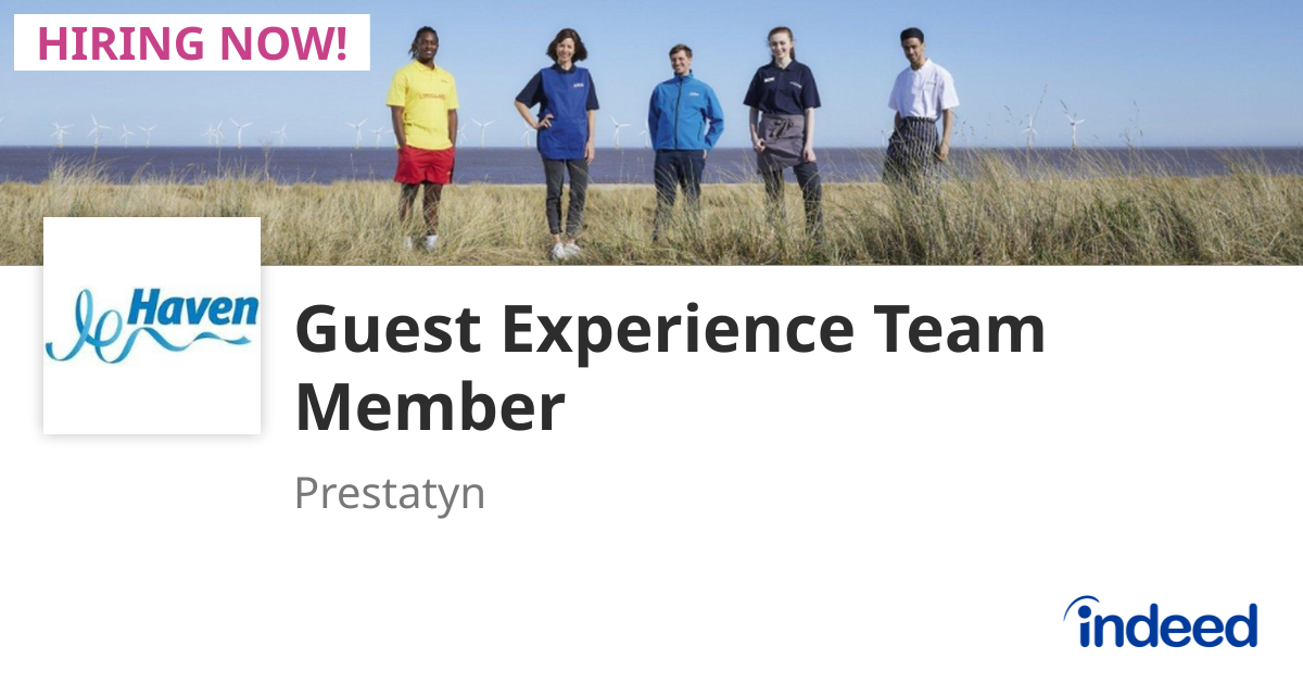 Guest Experience Team Member - Prestatyn LL19 9TT - Indeed.com