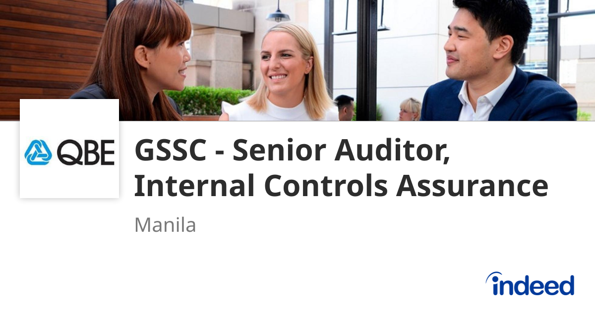 GSSC - Senior Auditor, Internal Controls Assurance - Manila - Indeed.com