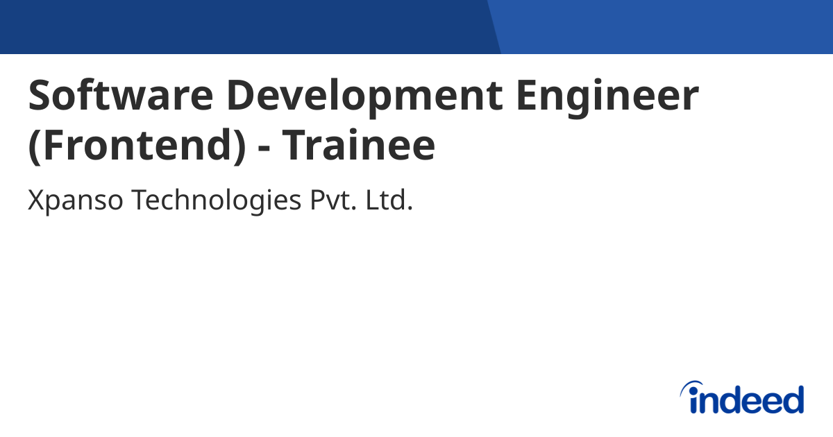 Software Development Engineer (Frontend) - Trainee - Pune, Maharashtra - Indeed.com