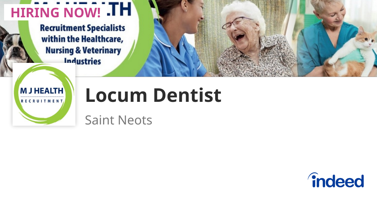 Locum Dentist - Saint Neots PE19 - Indeed.com