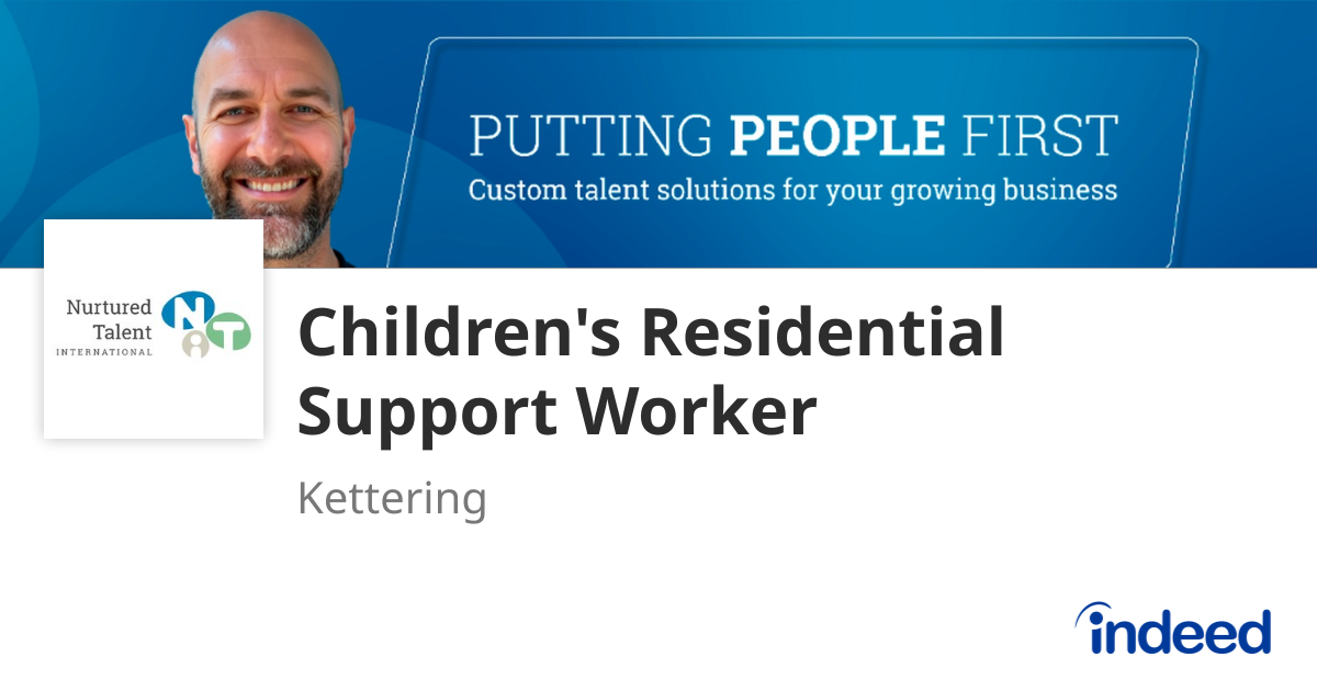 Children's Residential Support Worker - Kettering - Indeed.com